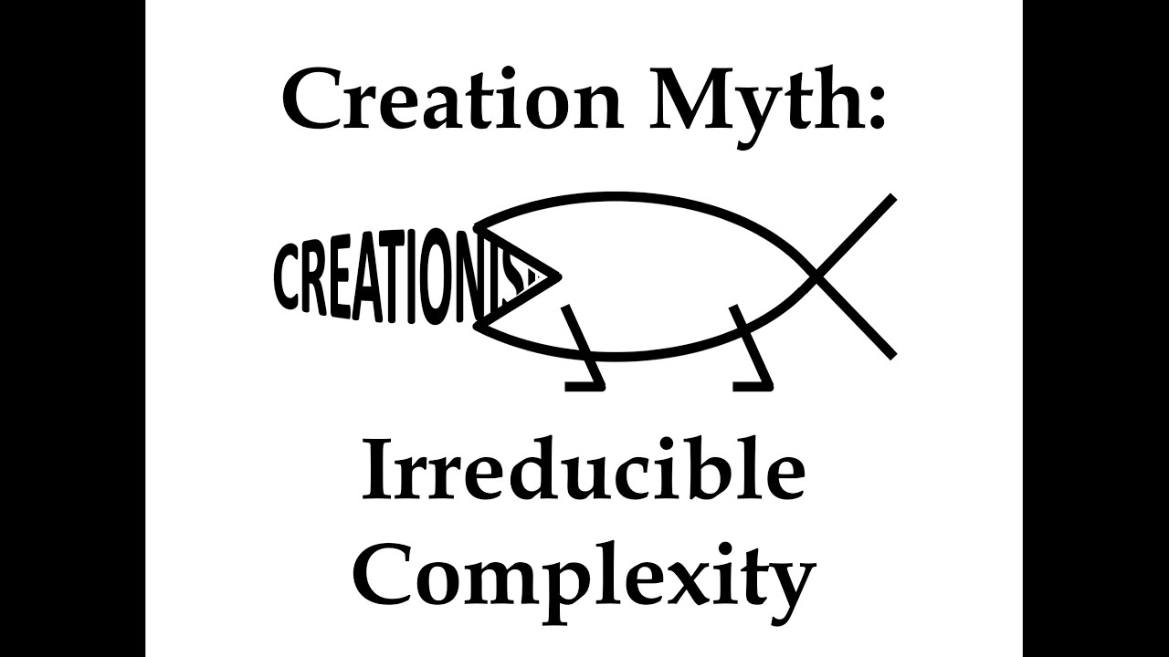 Creation Myth: Irreducible Complexity - YouTube
