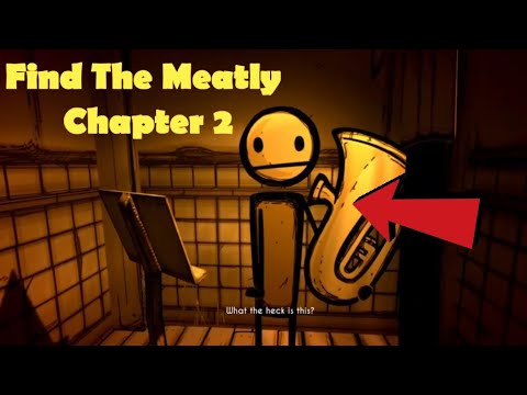 Bendy and the Ink Machine - Finding The Meatly in Chapter 2 #BATIM # ...