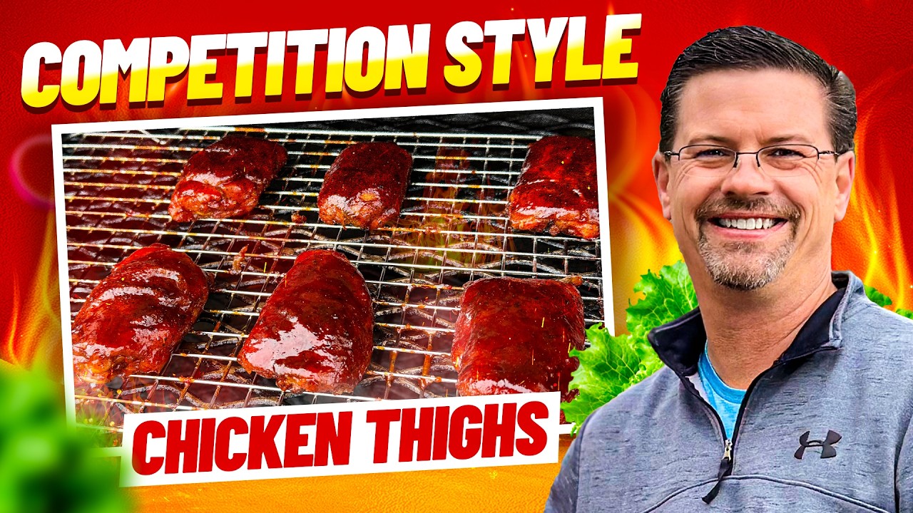 Master BBQ Chicken Thighs Like a Competition Pro! (Almost) - YouTube