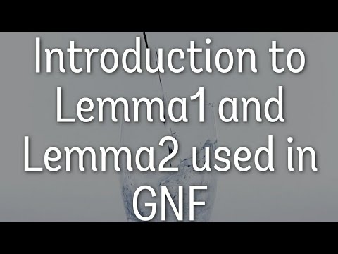 Introduction to Lemma 1 and Lemma 2 used in GNF|| 2020|| TOC - YouTube