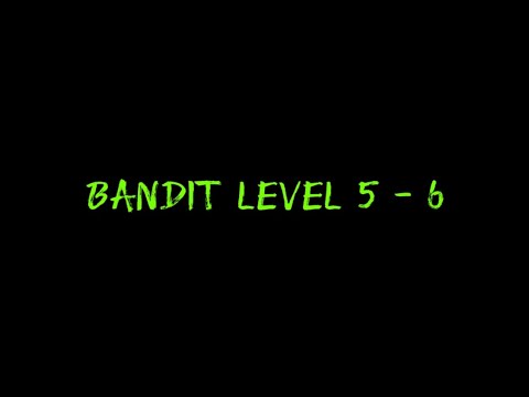Bandit Level 5 - 6 - YouTube