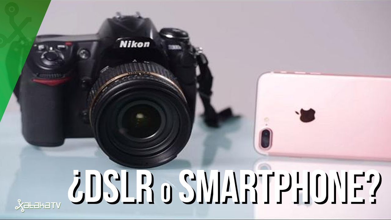 Smartphone vs DSLR para fotografía, ¿qué apuesta es mejor si tenemos ...