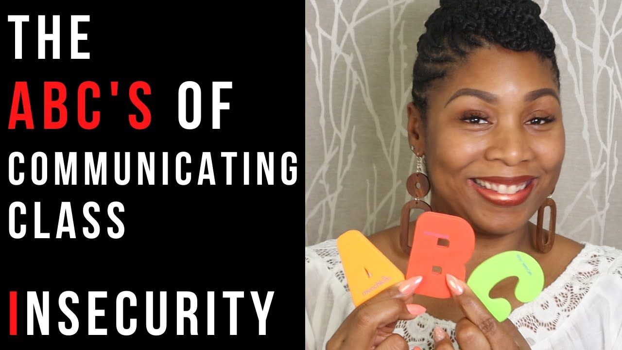 The ABC's of Communication: INSECURITY - YouTube