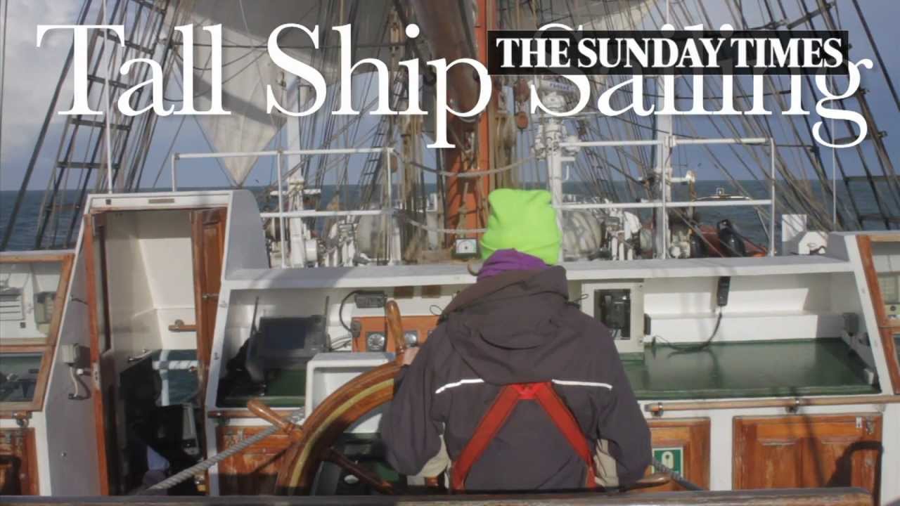Tall Ship Sailing ~ Sunday Times - YouTube