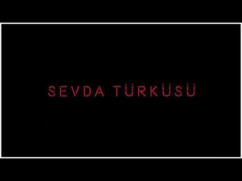SEVDA TÜRKÜSÜ