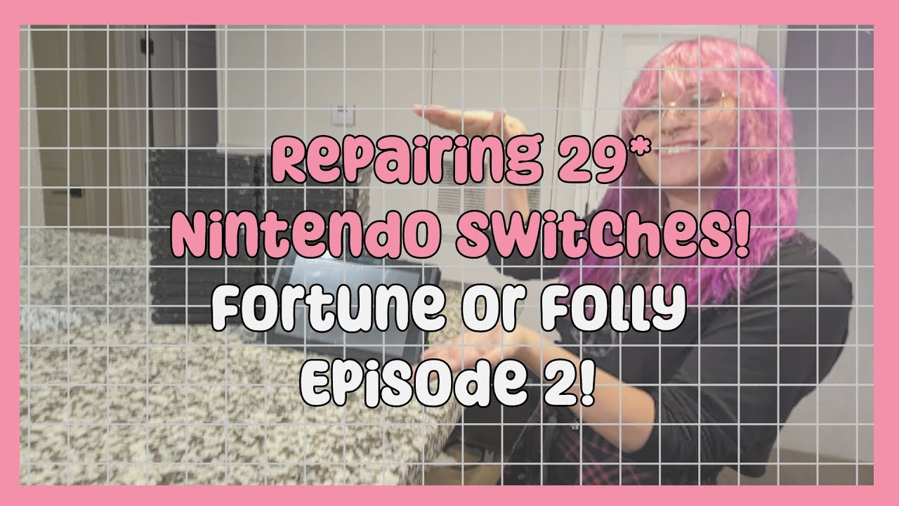 29 BROKEN Nintendo Switches, can I fix them all? - Fortune or Folly #1 ...