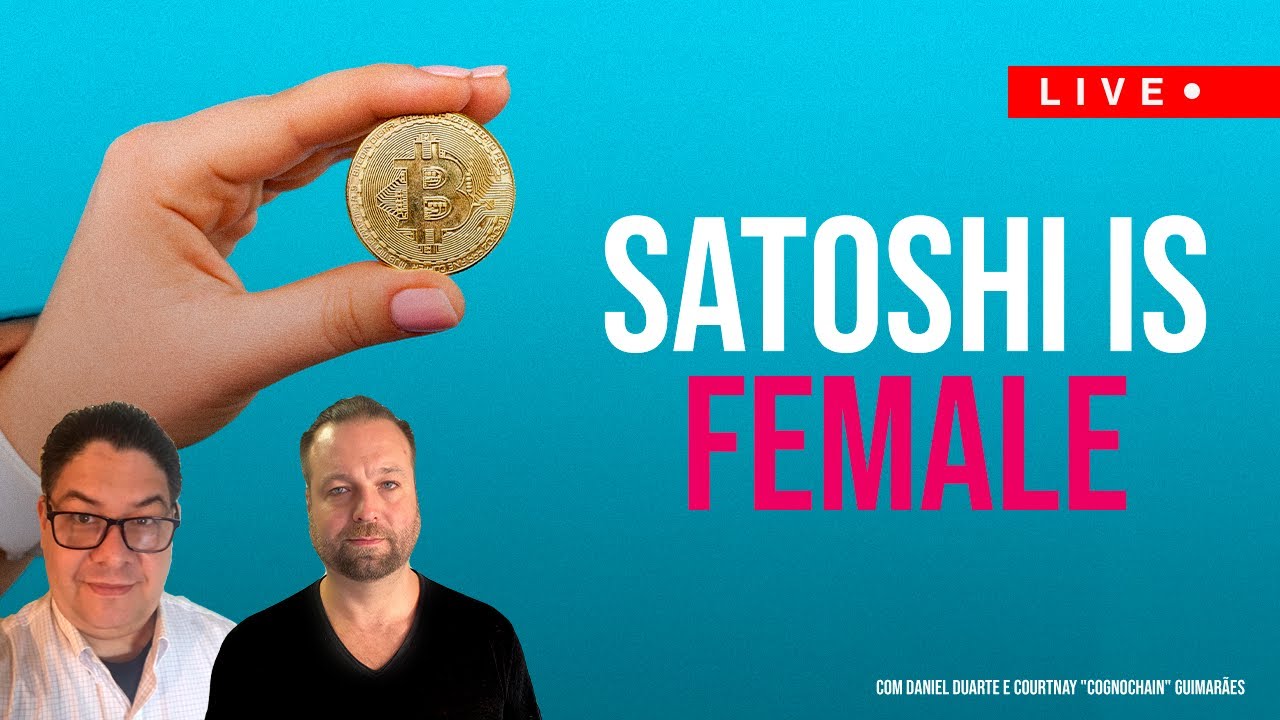 Satoshi is Female!! Na Live de Hoje recebo Courtnay "CognoChain ...