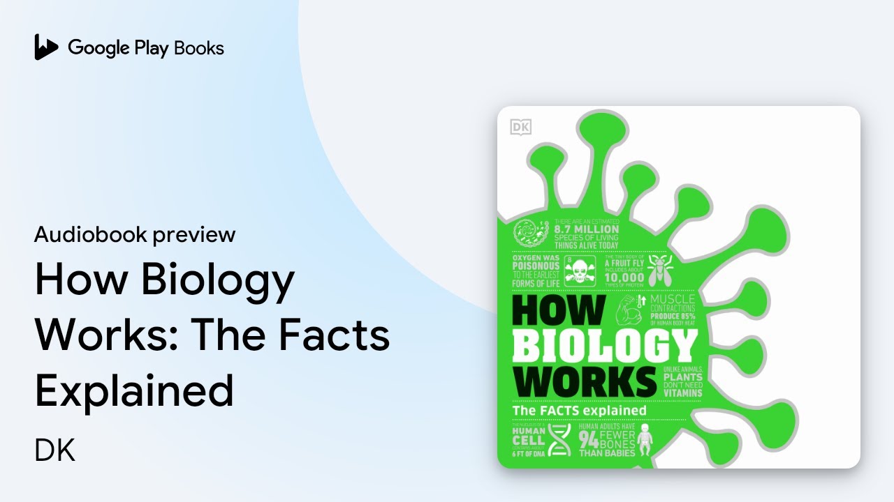 How Biology Works: The Facts Explained by DK · Audiobook preview - YouTube