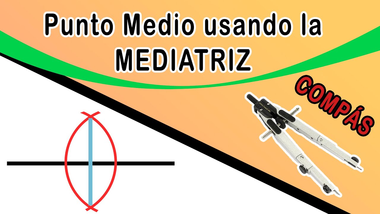 Punto Medio usando la MEDIATRIZ (COMPÁS) | Ram_Ter - YouTube