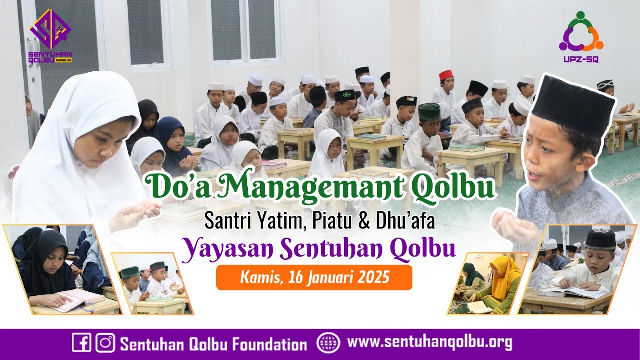 Do'a Management Qolbu Bersama Santri Yatim, Piatu dan Dhu'afa Yayasan ...