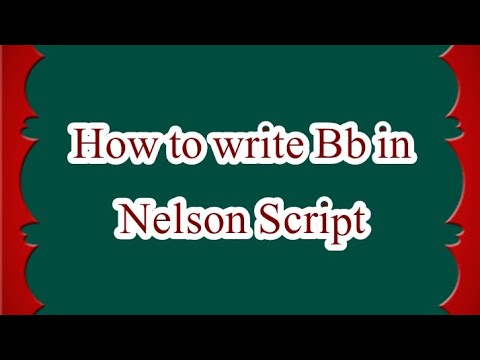 Learn How to write B and b in Nelson script. #NelsonScript - YouTube