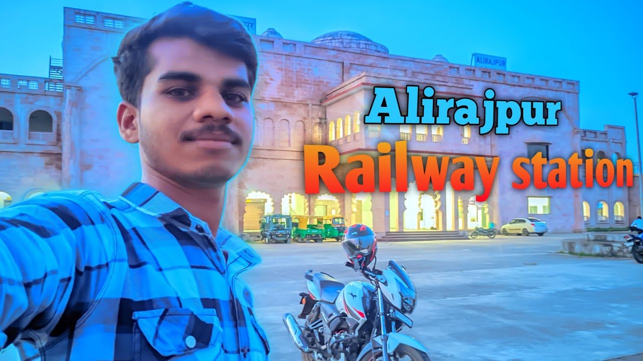 "The Story of Alirajpur Railway Station" - YouTube
