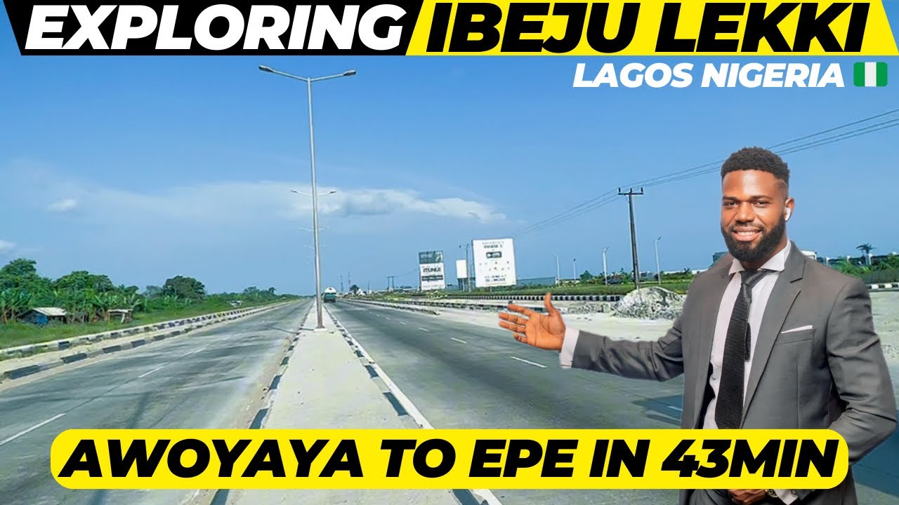 Awoyaya to Epe: Road Expansion Highlights from Awoyaya to Epe in 43min ...