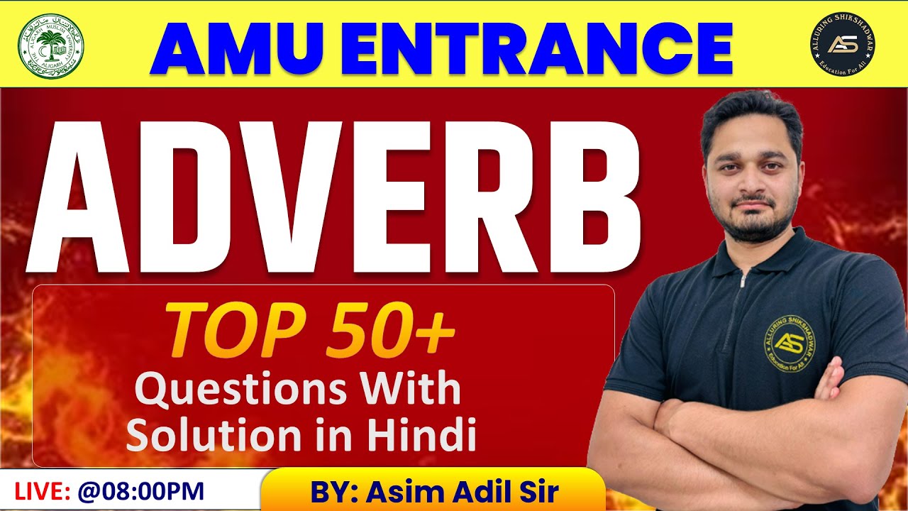 50+ ADVERB Questions | English Grammar Practice Class!" FOR ALL EXAM ...