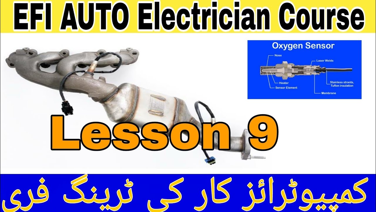 Oxygen O2 SENSOR,EFI Auto Electrician Lesson 9 by Faisal Chaudhary In ...