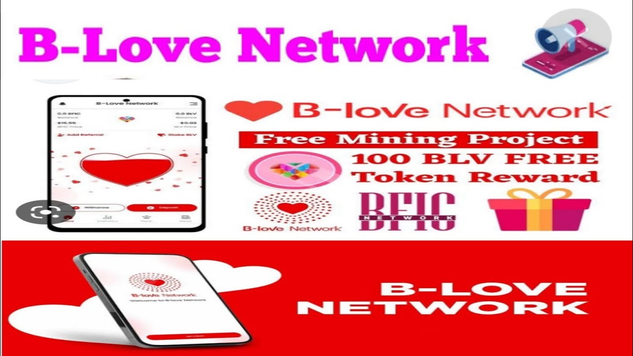 B-love Network Big Big Update // b-love Network free Mining App ...