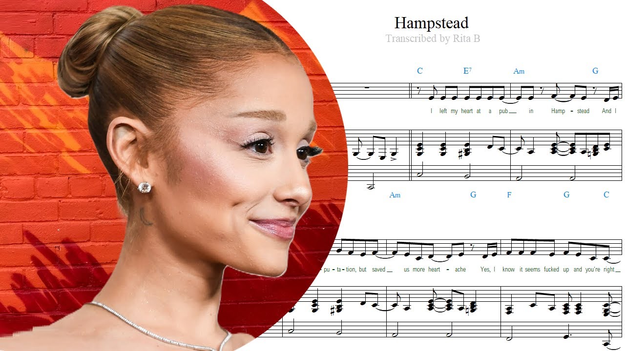 Ariana Grande — Hampstead — Piano Sheet Music - YouTube