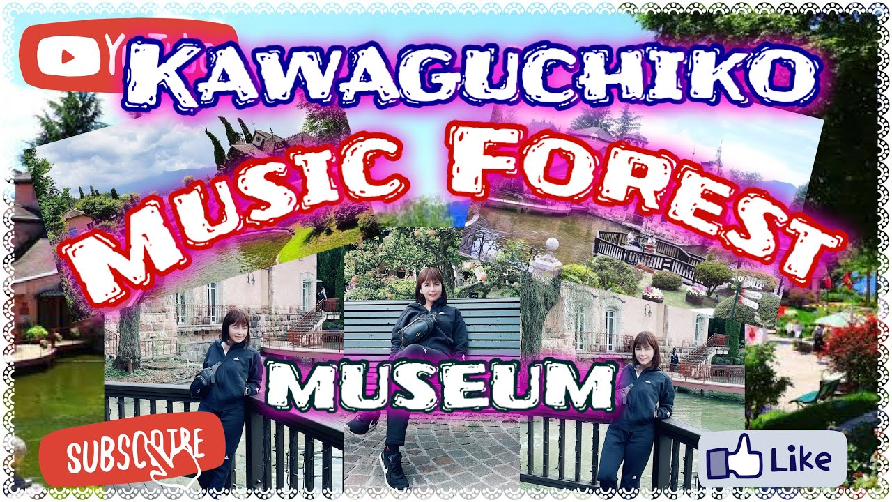 Kawaguchiko Music Forest Museum / Fujikawaguchiko Art Museum - YouTube