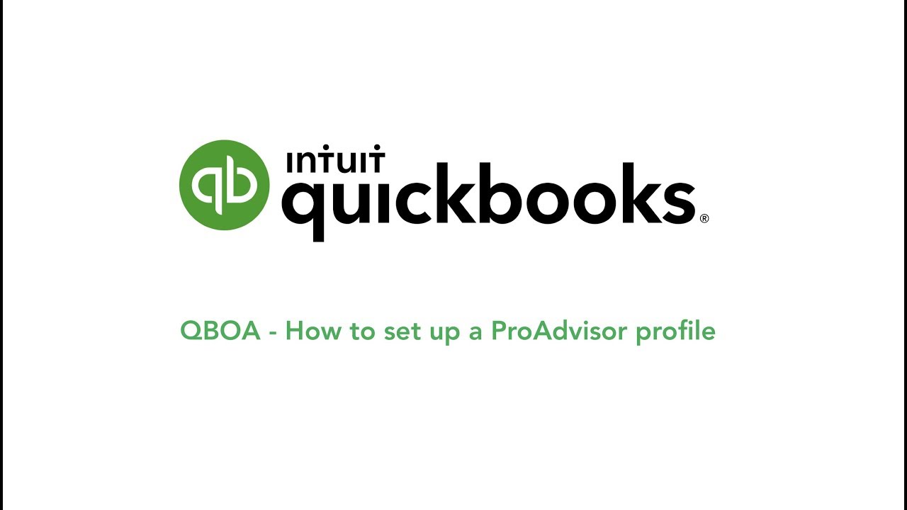 A Step-by-Step Guide: How to set up a ProAdvisor profile | QuickBooks ...