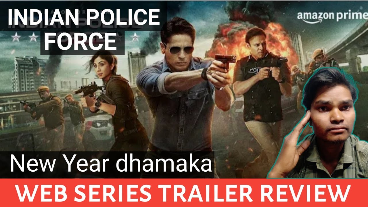 Indian police force web series trailer review| Siddharth Malhotra Rohit ...