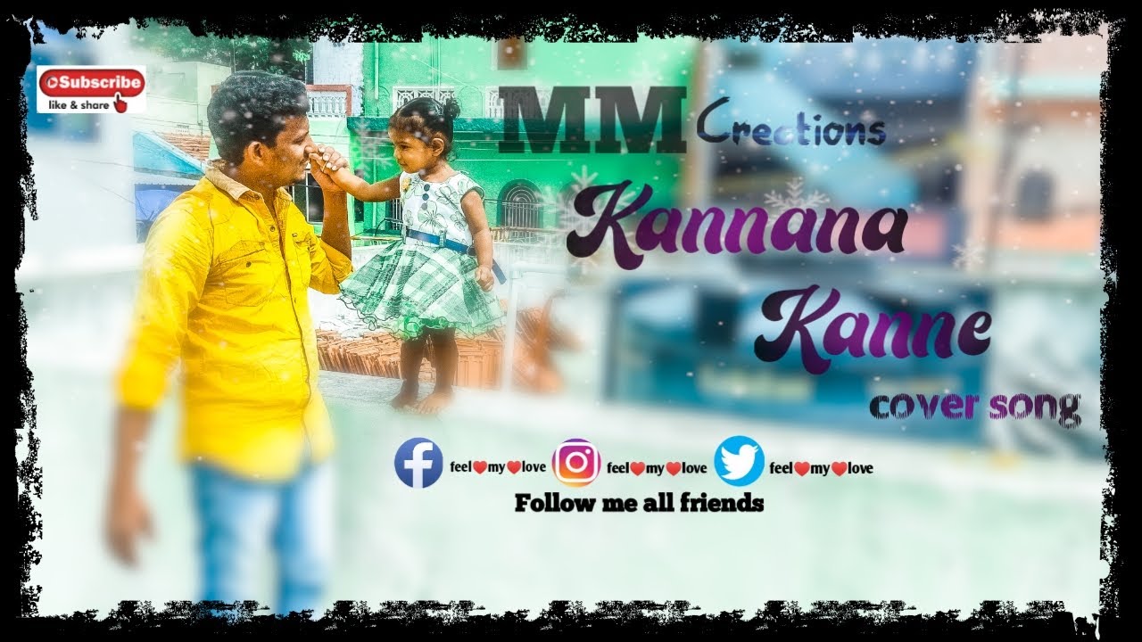 Kannana kanne cover song in viswasam Tamil movie music D.imman director ...