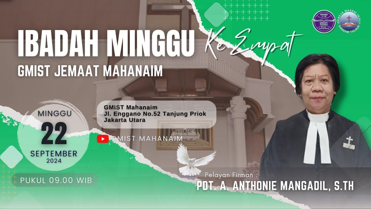 IBADAH MINGGU - 22 SEPTEMBER 2024 JEMAAT GMIST MAHANAIM - YouTube