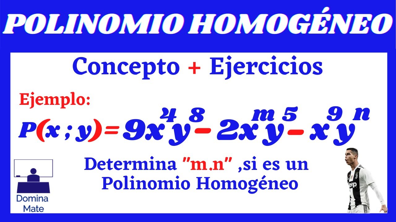 POLINOMIO HOMOGÉNEO -[FULL EJERCICIOS] - YouTube