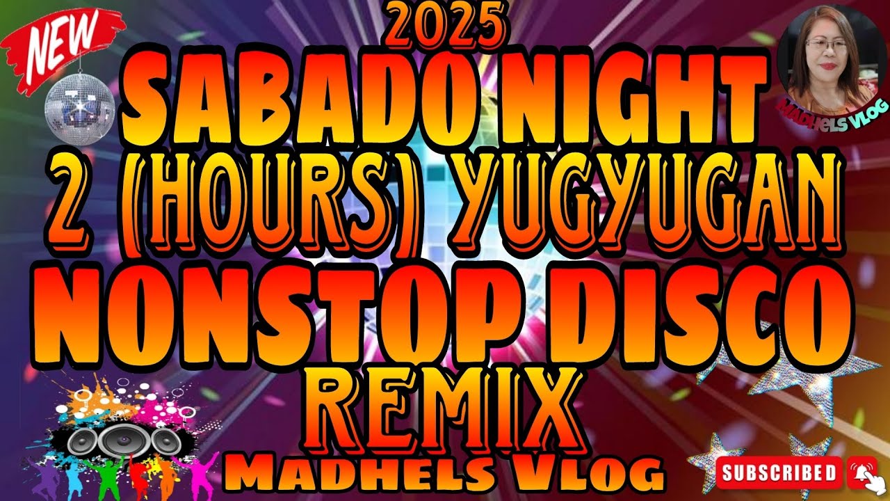 SABADO NIGHT 2(HOURS) YUGYUGAN NONSTOP DISCO REMIX - YouTube