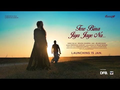 Tere Bina Jiya Jaye Na ft Debopriya Paul & Deepayan Sarkar Mangosh ...