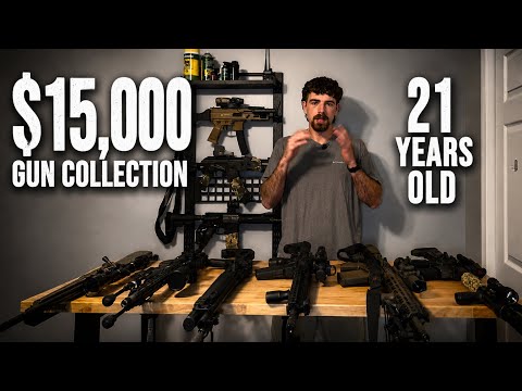 My $15,000 Gun Collection at 21 Years Old
