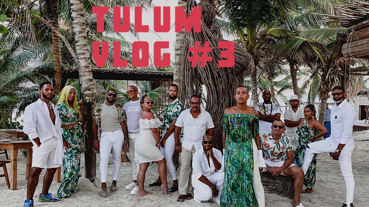 TULUM VLOG #3 - YouTube