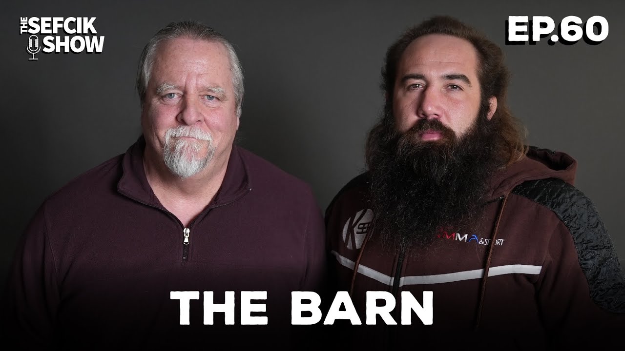 The Sefcik Show Ep.60 The Barn - YouTube