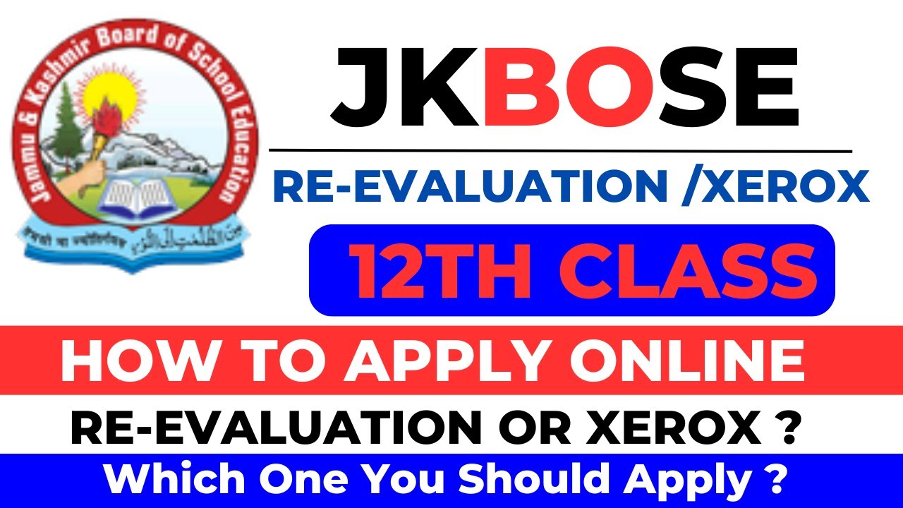 JKBOSE 12th Revaluation / Xerox Forms Fee & Date Apply Online | Student ...