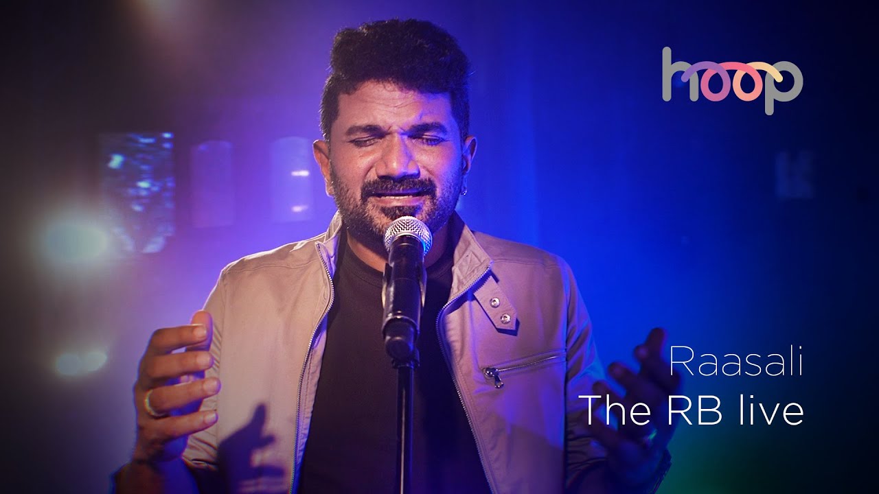Raasali | The RB live | hoop @wonderwallmedia - YouTube