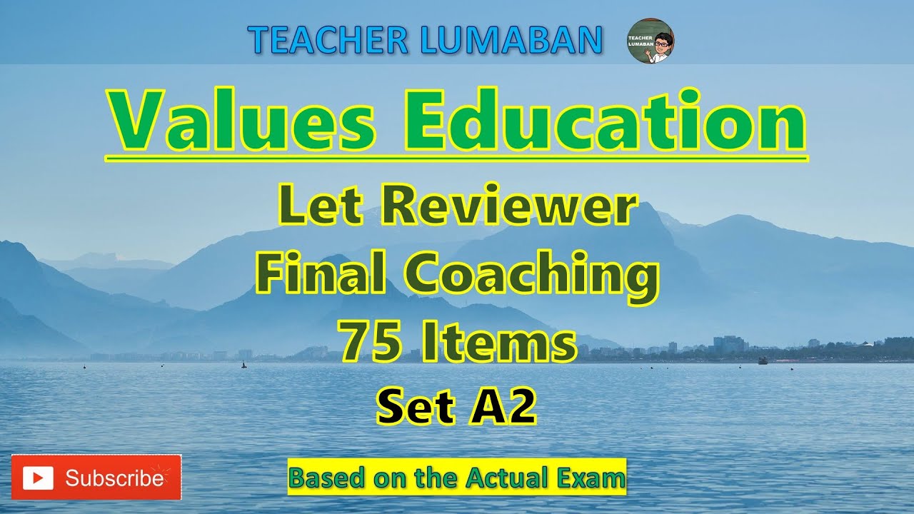 Values Education LET Reviewer Set A2 - YouTube