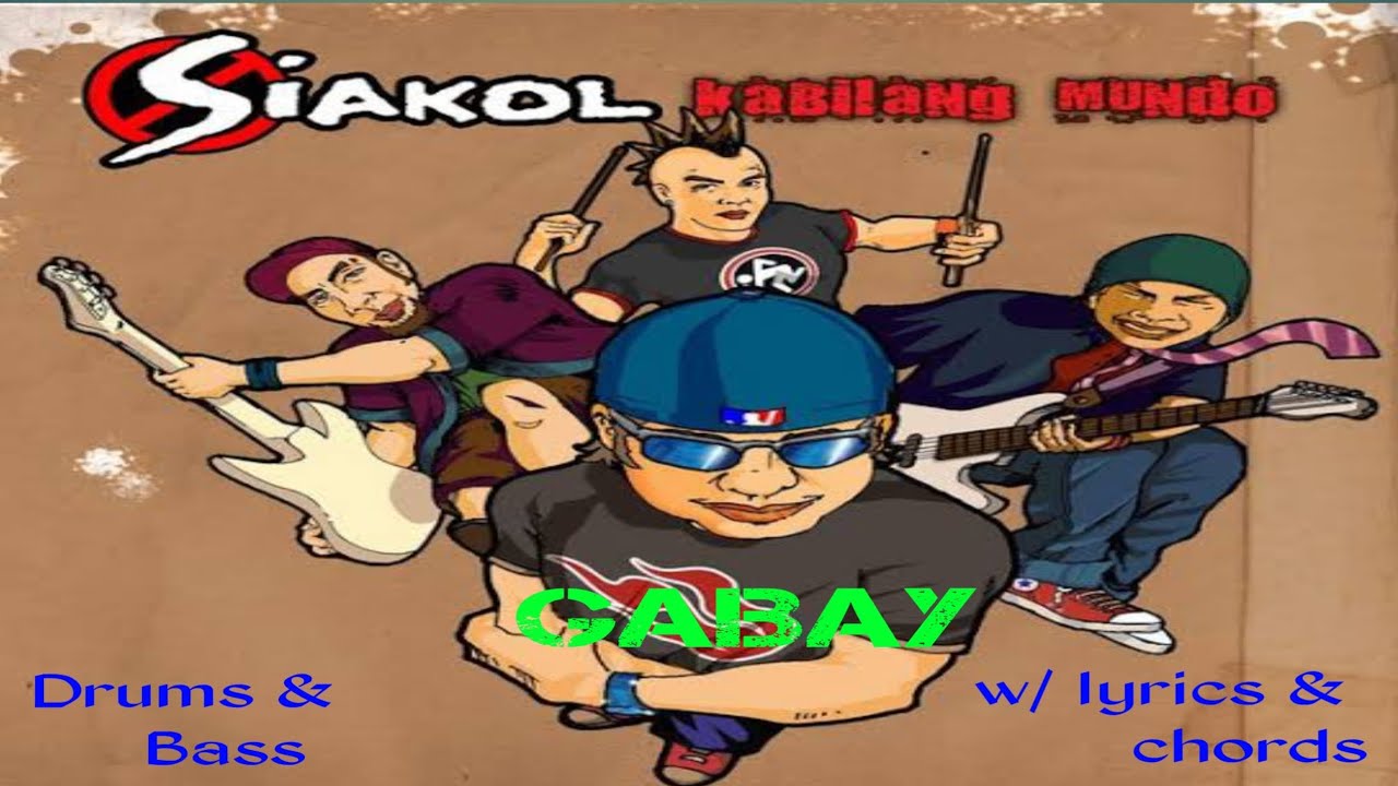 Gabay by Siakol Drums & Bass Only w/ Lyrics and Chords - YouTube