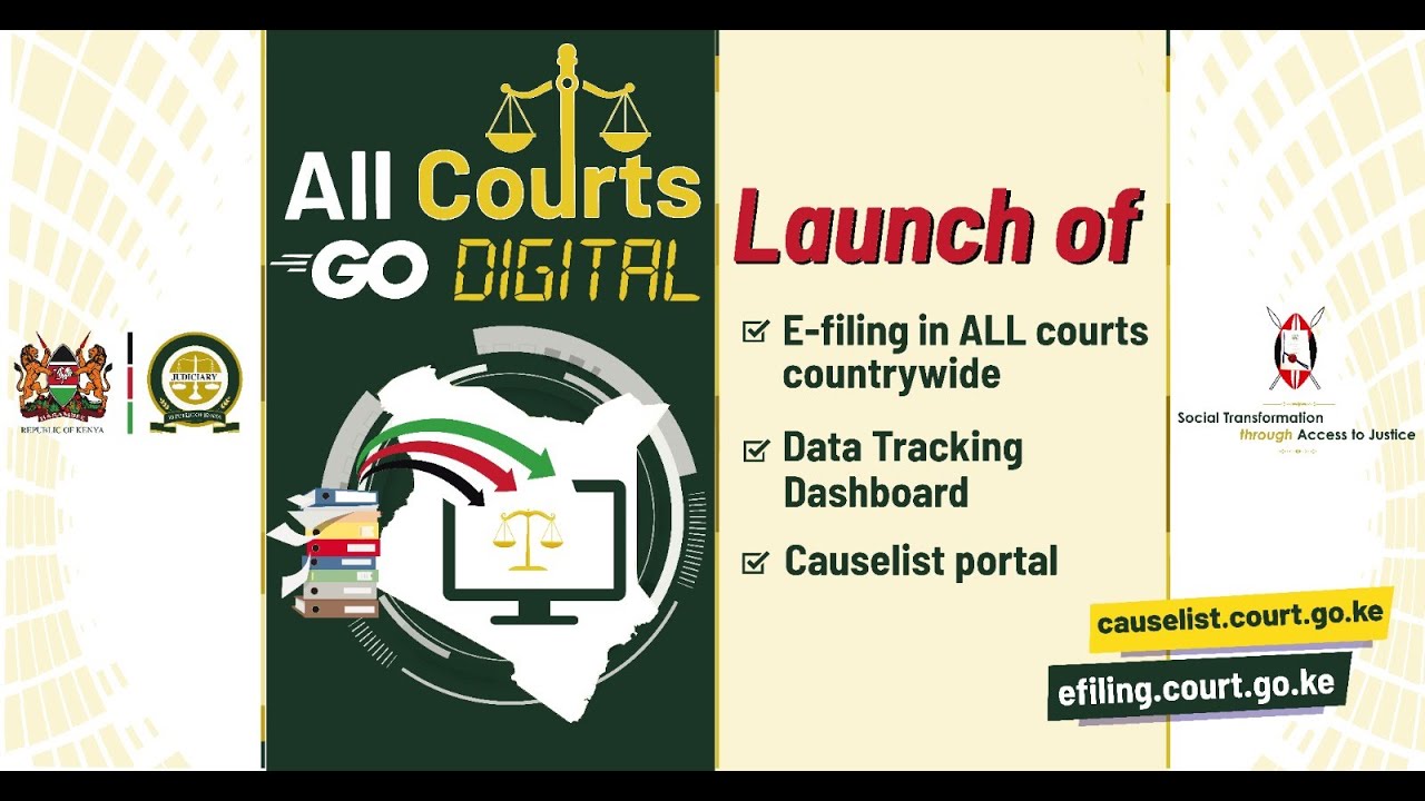 Launch of E-filing in all courts, countrywide, Data Tracking Dashboard ...