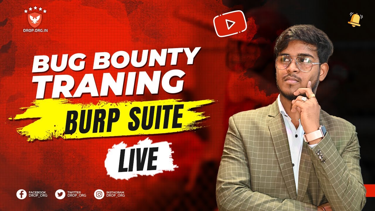 Bug Bounty Training || Burp Suite || Application Security Testing ...