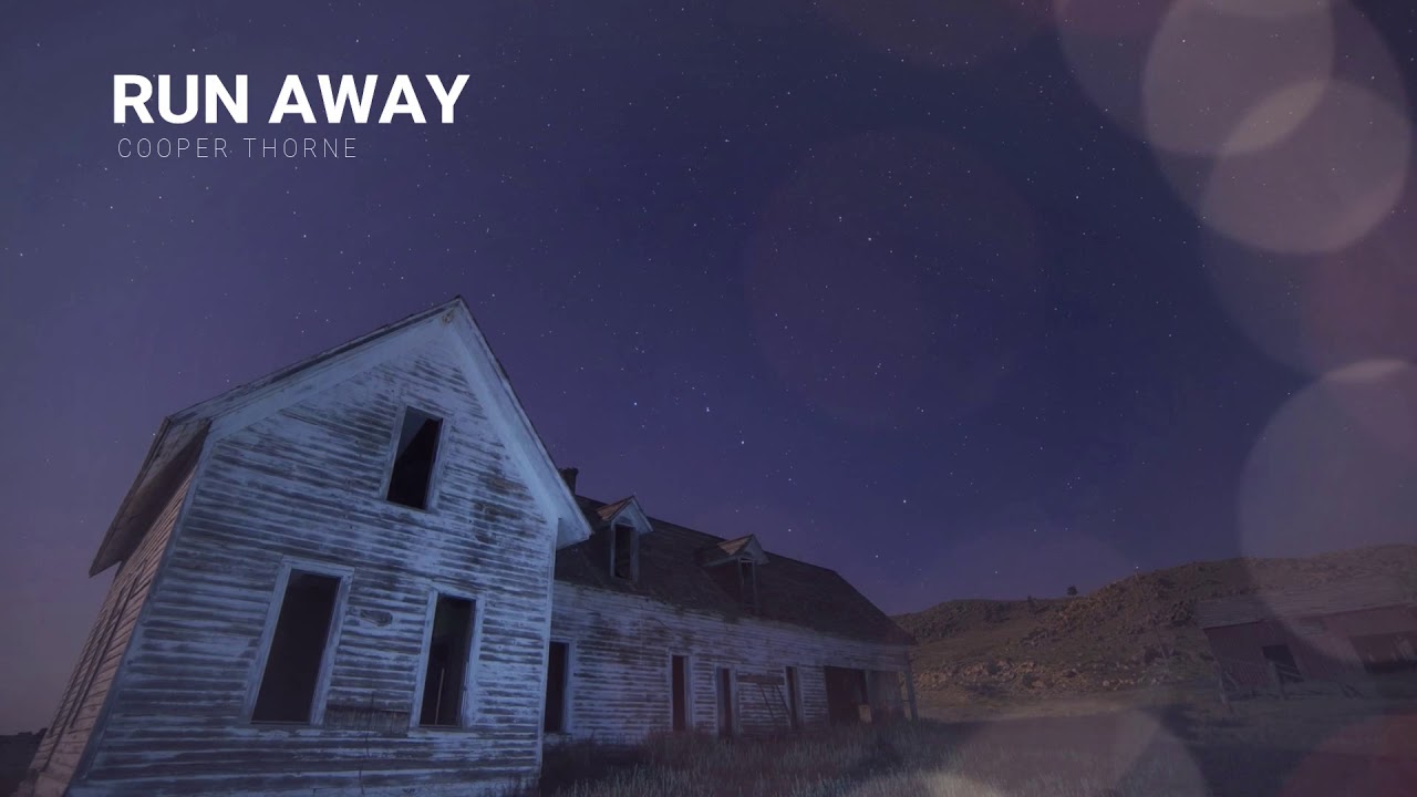 [Student Song] Cooper Thorne / "Run Away" - YouTube