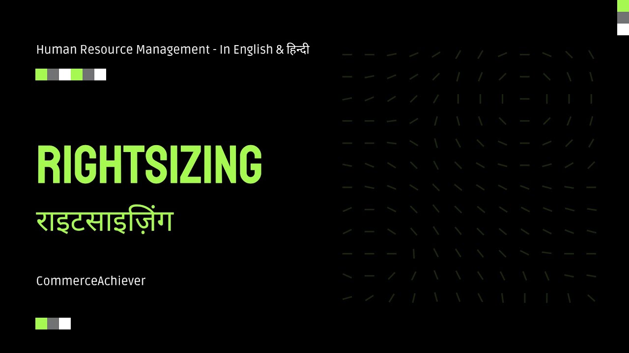 Rightsizing Concept. Rightsizing and downsizing are the same? #HumanResourceManagement - YouTube