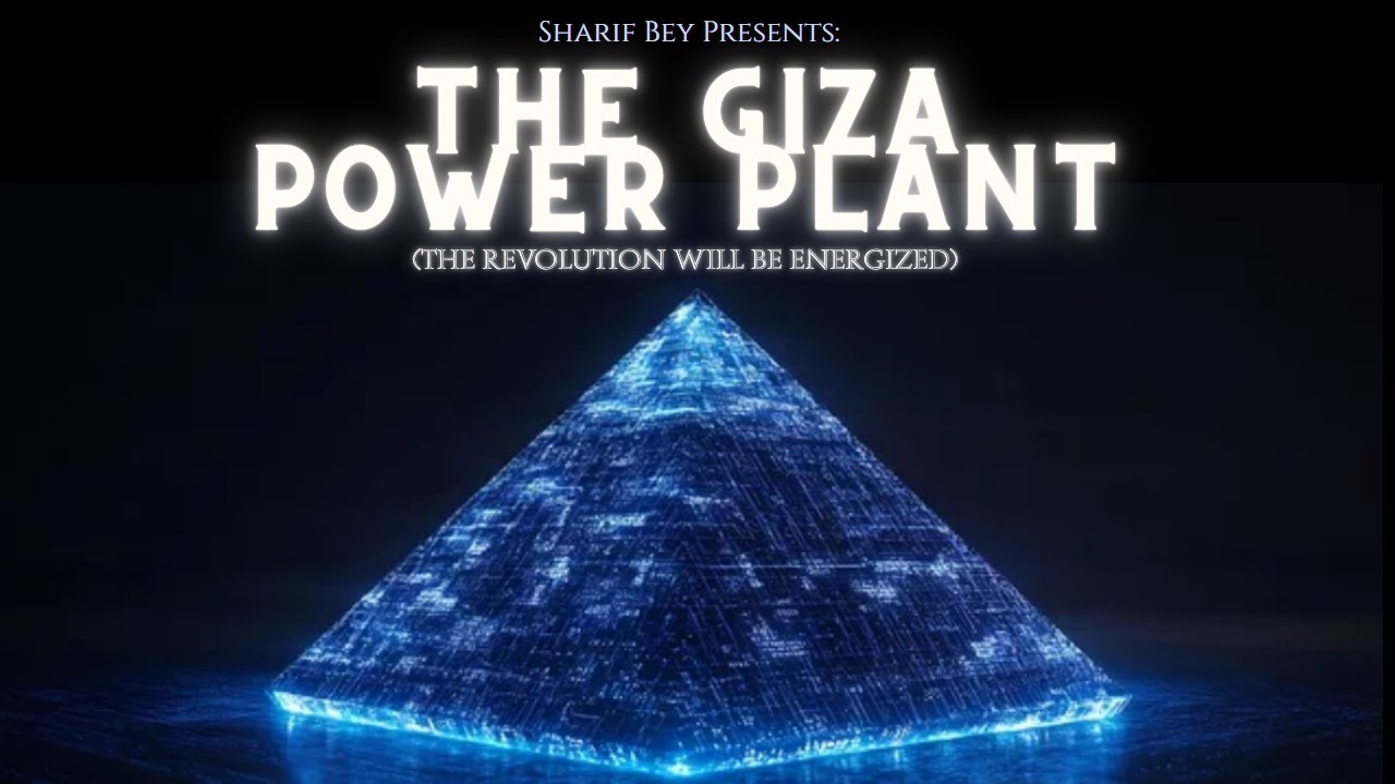 Sharif Bey - The Giza Power Plant (The Revolution Will Be Energized ...
