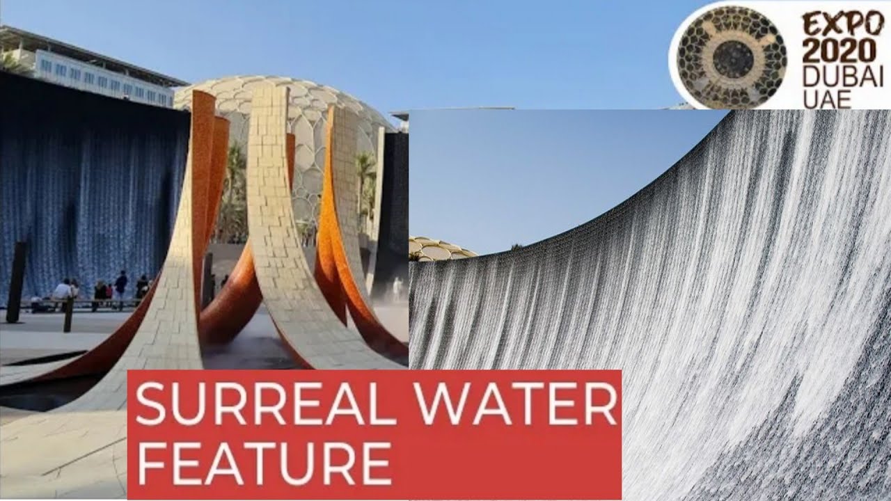 Water feature at Expo 2020 Dubai (2021) - YouTube