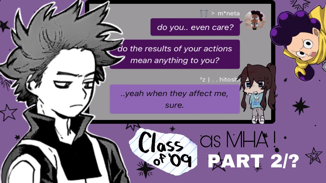 🎓 ; MINETAS INTO… WHAT?! | bnha as class of ‘09 - 2/? | mha texts - YouTube