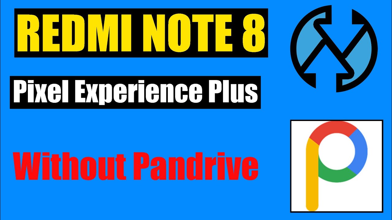 Redmi Note 8 Official Pixel Experience 12 Custom Rom Ginkgo Without ...