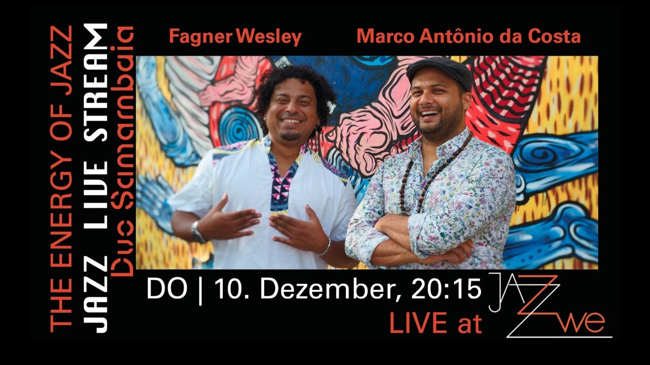 Duo Samambaia - LIVE at ZWE, Vienna - JAZZ LIVE STREAMING - Fagner ...
