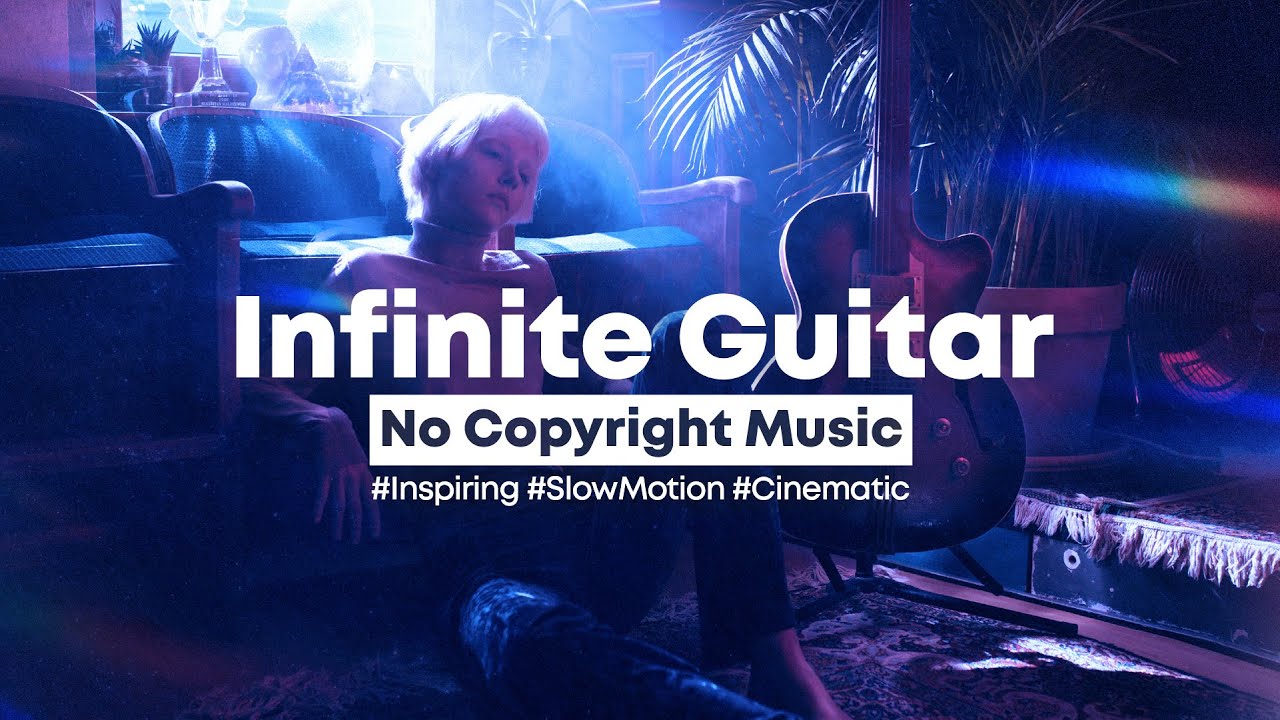 [Background Music] Iris - Cinematic & Inspiring Airy Guitar 🌀 ...