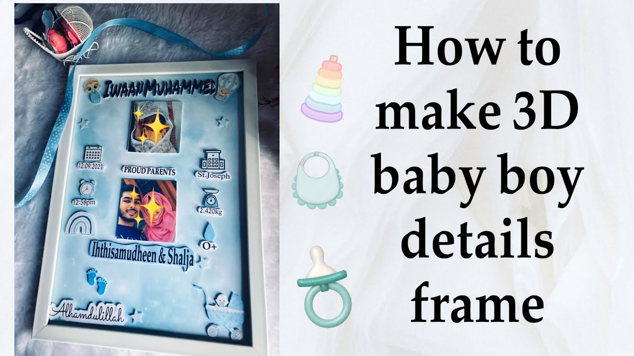 |Baby boy details frame tutorial |3d frame tutorial |Birth frame - YouTube
