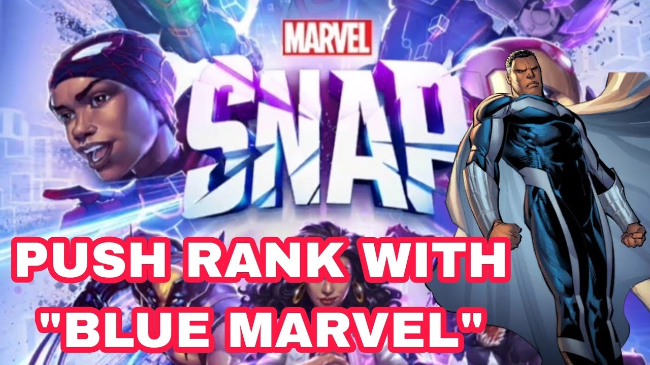MARVEL SNAP || PUSH RANK KE PLATINUM DECK PEMULA "BLUE MARVEL" - YouTube