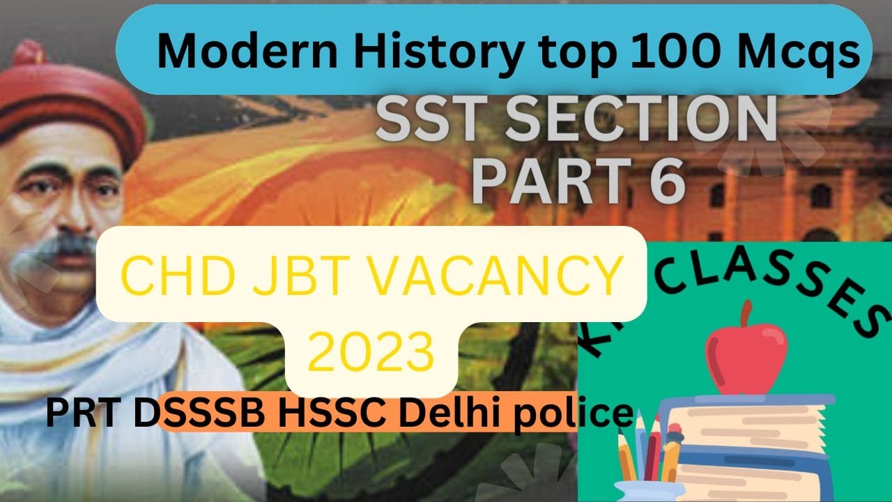 Indian History | Top 100 Mcqs | Part 6 | Modern history Of India | CHD PRT\DSSSB\ SSC\ CET | GK ...