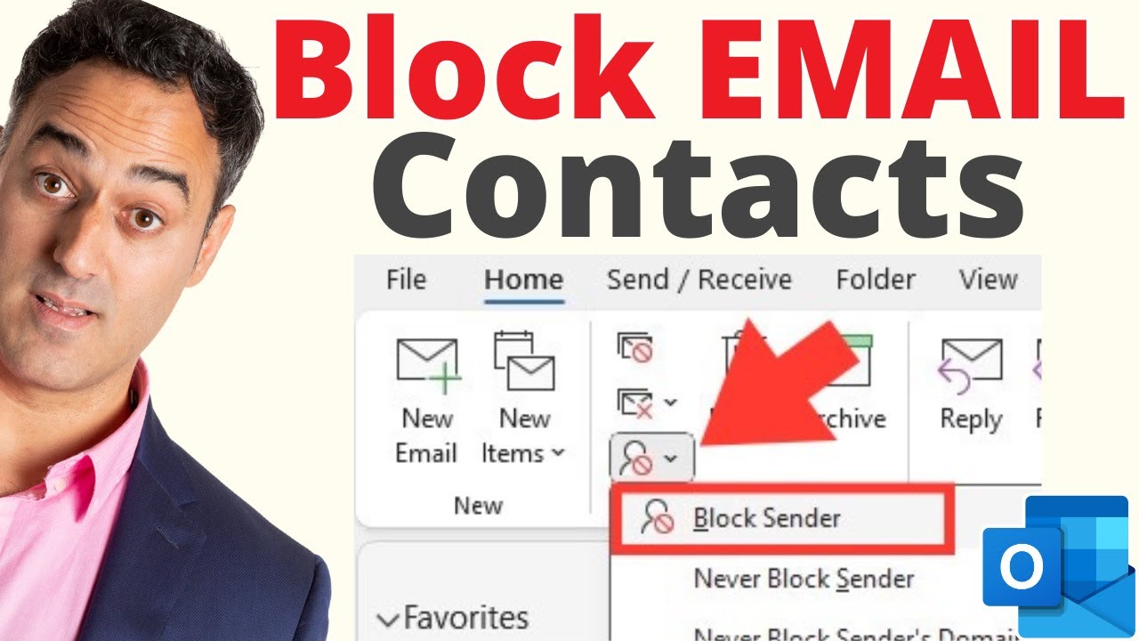 How to Block an Unwanted Email Contact in Outlook Fast - YouTube